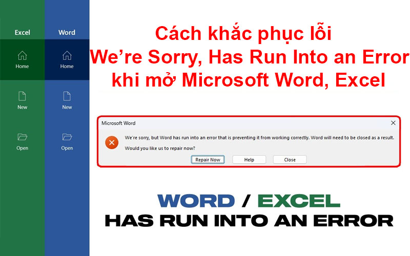 Cách sửa lỗi We Are Sorry but Word Has Run Into an Error khi mở ...