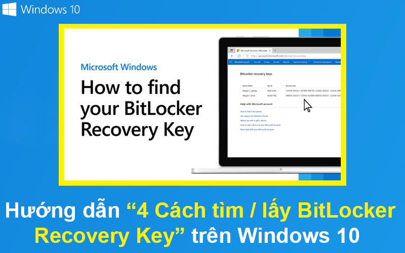 4 Cách tìm/lấy BitLocker Recovery Key trên Windows 10 - banquyenphanmem.com