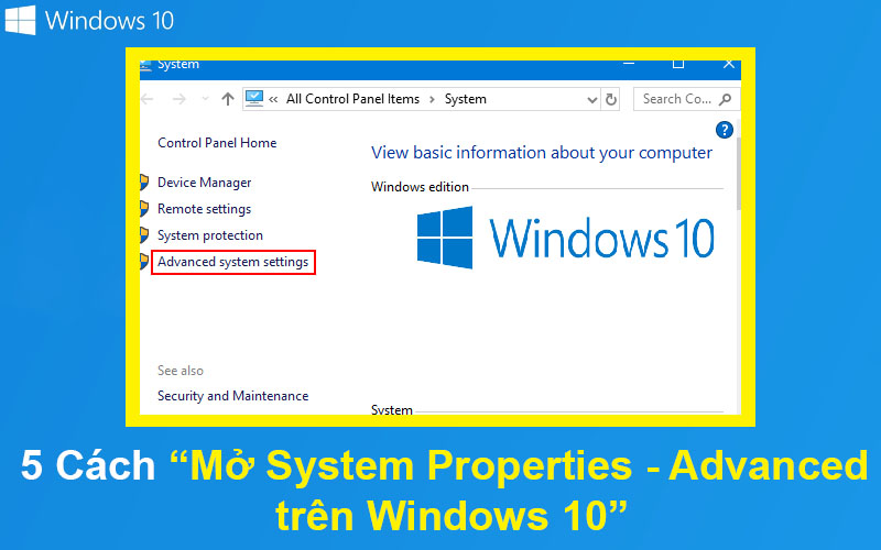 5 Cách Mở System Properties - Advanced trên Windows 10 - banquyenphanmem.com