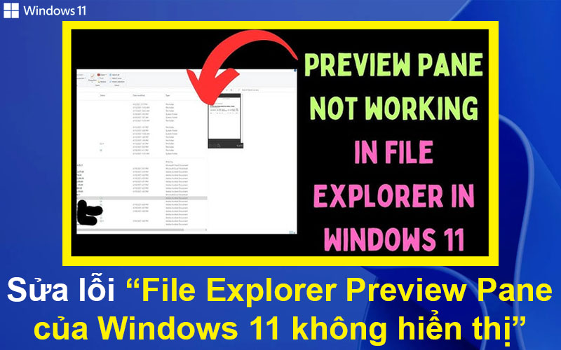 Sửa lỗi File Explorer Preview Pane của Windows 11 không hiển thị ...