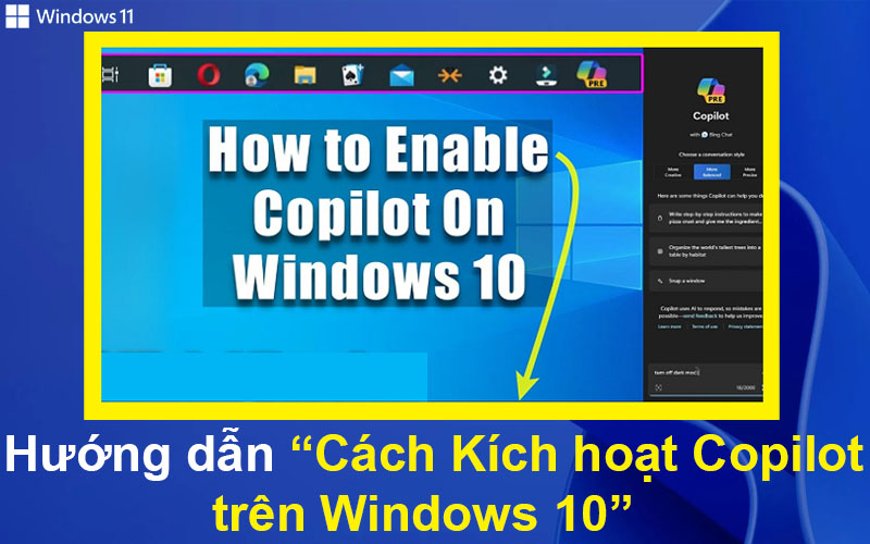 Hướng dẫn Cách Kích hoạt Copilot trên Windows 10 - banquyenphanmem.com